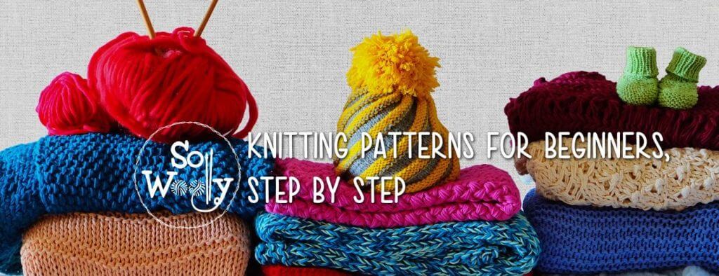 cropped-So-Woolly-knitting-patterns-for-beginners-step-by-step-TW ...