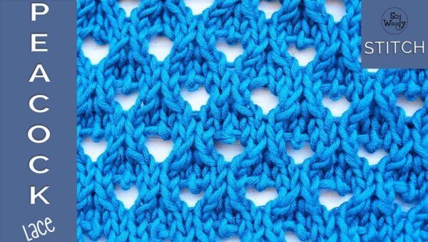 Peacock Lace knitting stitch pattern step by step - So Woolly | So Woolly