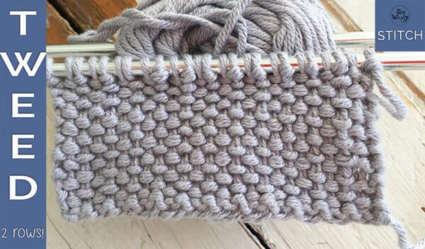 Tweed Stitch Knitting Pattern (reversible - 2 rows only!)