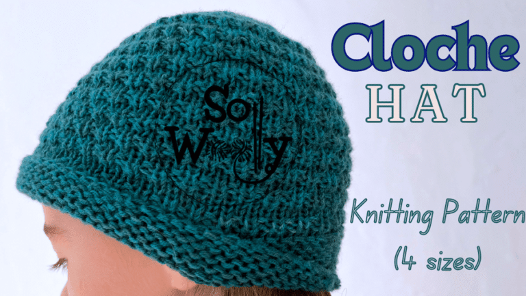 How to Knit a Cloche Hat (Free Pattern + Video - 4 Sizes)