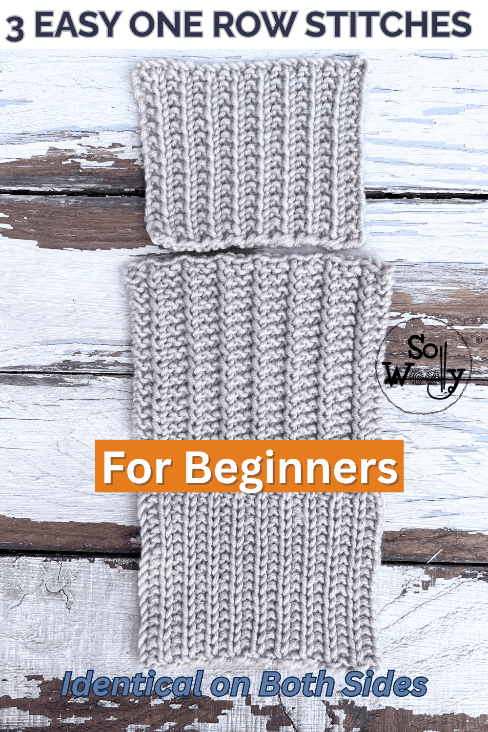 3 Easy One-Row Reversible Knit Stitches (No Curling + Video)