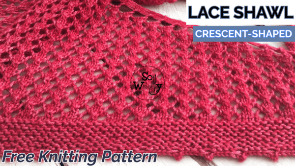 lace shawl knitting pattern | So Woolly